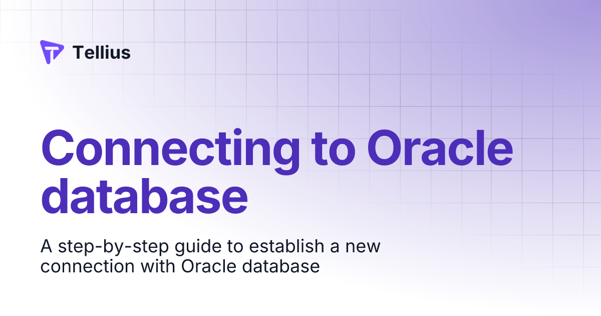 Connecting to Oracle database | Tellius