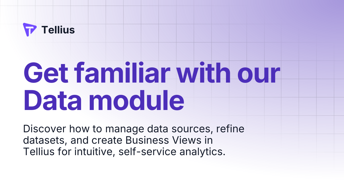 Get familiar with our Data module | Tellius 5.5 | Tellius