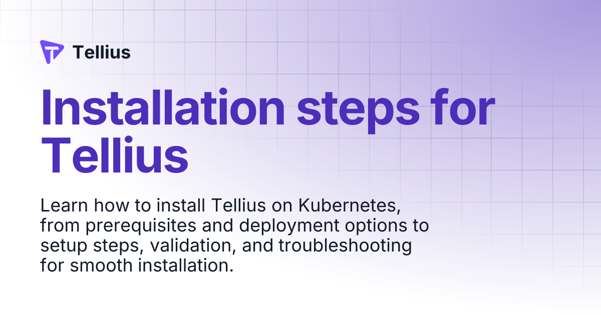 Installation steps for Tellius | Tellius 5.5 | Tellius