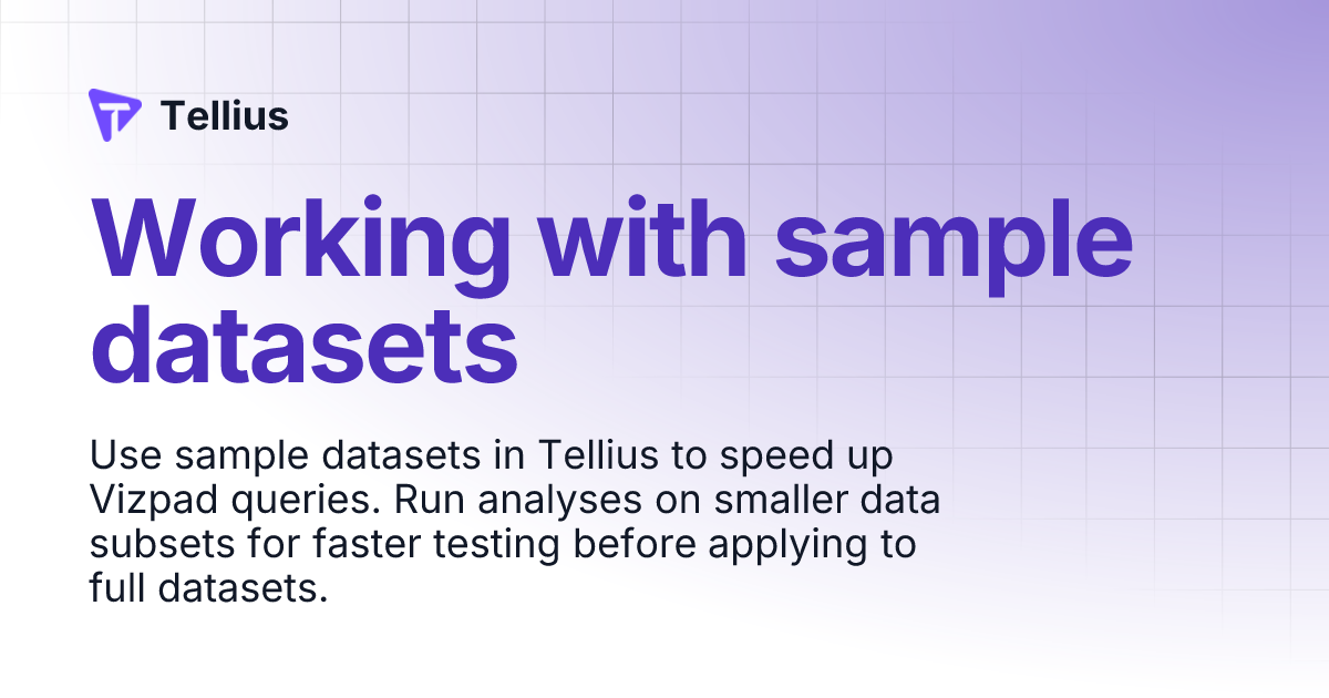 Working with sample datasets | Tellius