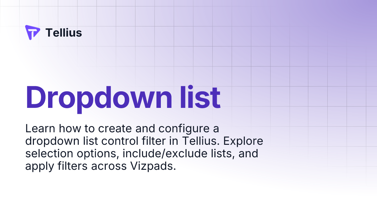 Dropdown list | Tellius