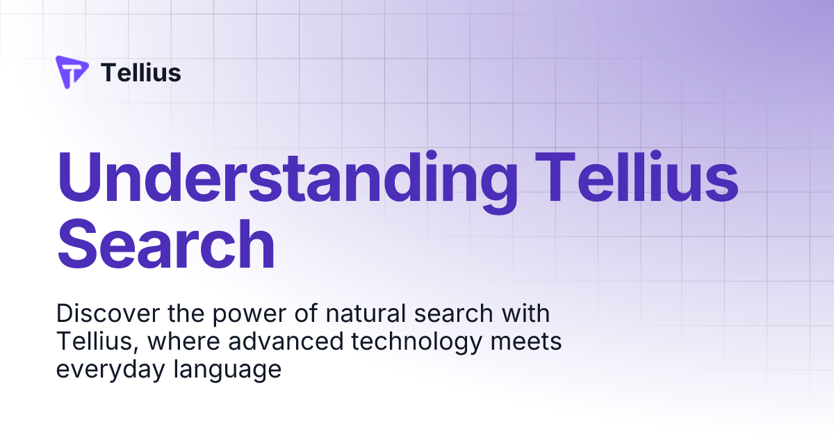 Understanding Tellius Search | Tellius