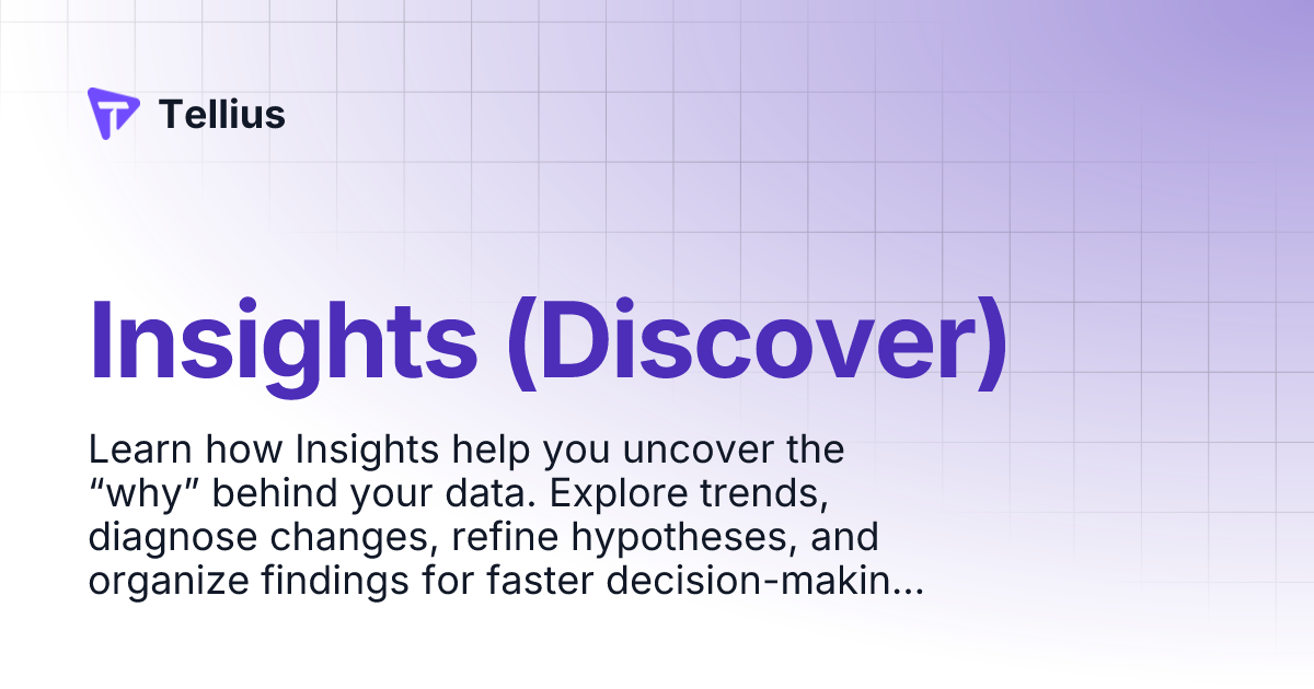 Insights (Discover) | Tellius