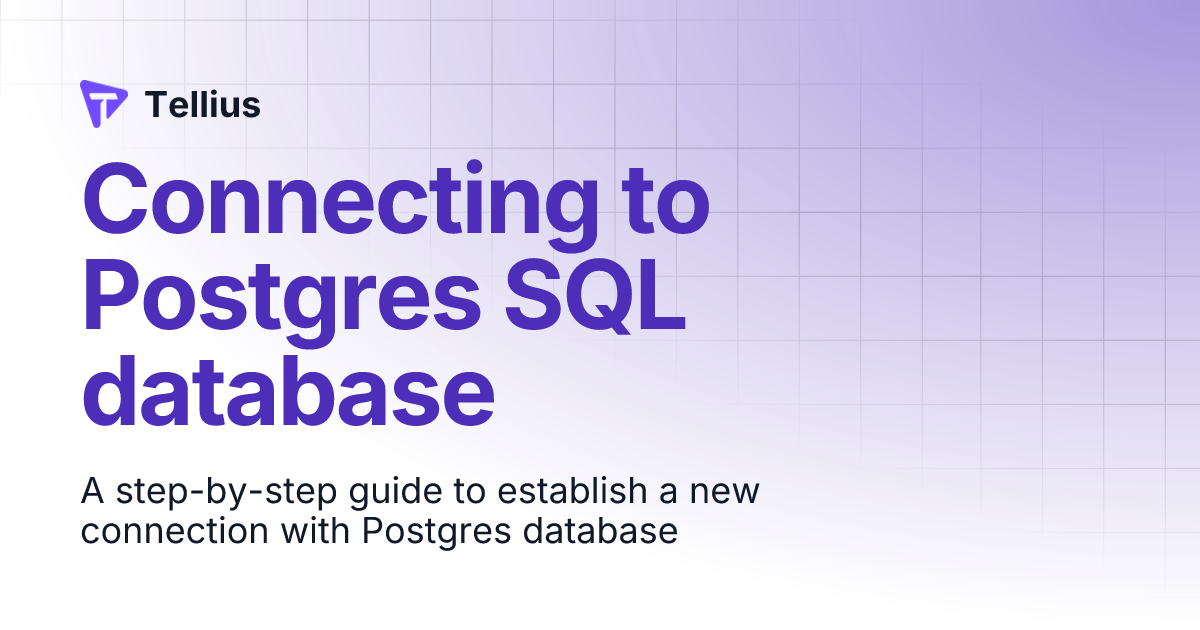 Connecting to Postgres SQL database | Tellius