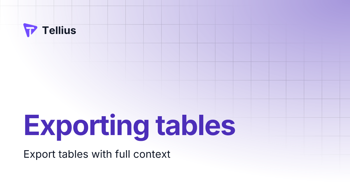 Exporting tables | Tellius