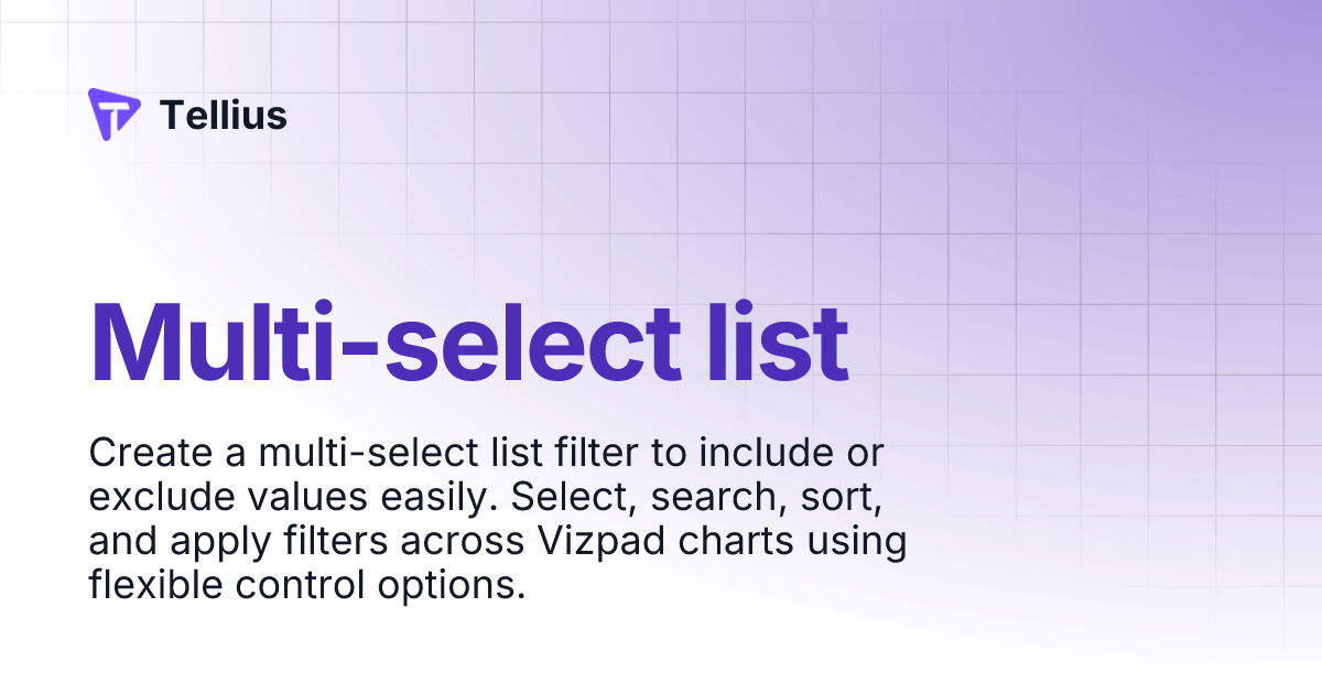 Multi-select list | Tellius