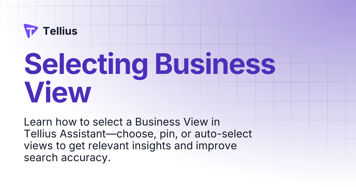 Selecting Business View | Tellius