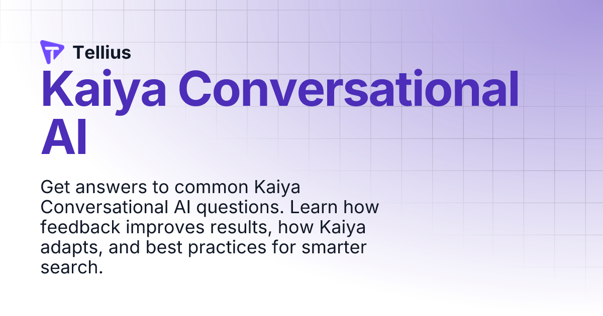 Kaiya Conversational AI | Tellius