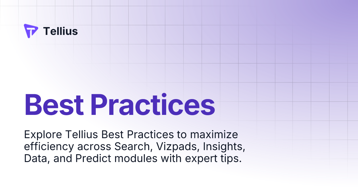 Best Practices | Tellius