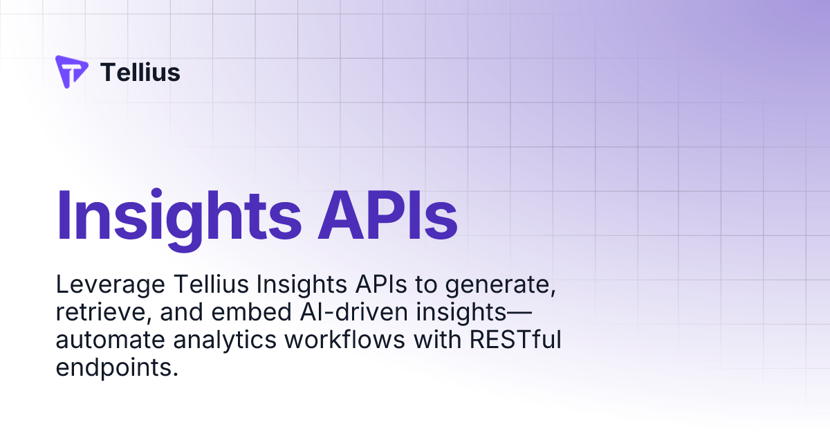 Insights APIs | Tellius